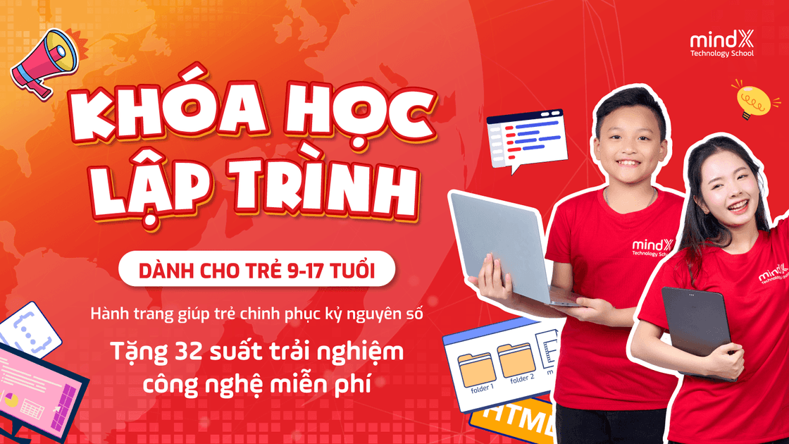 Khoá học lập trình dành cho trẻ 9-17 tuổi